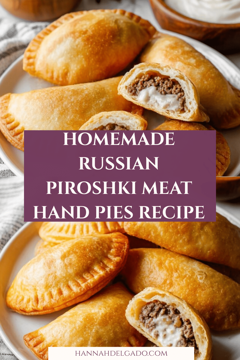 Russian Piroshki Meat Hand Pies Recipe | Classic Russian Pastries